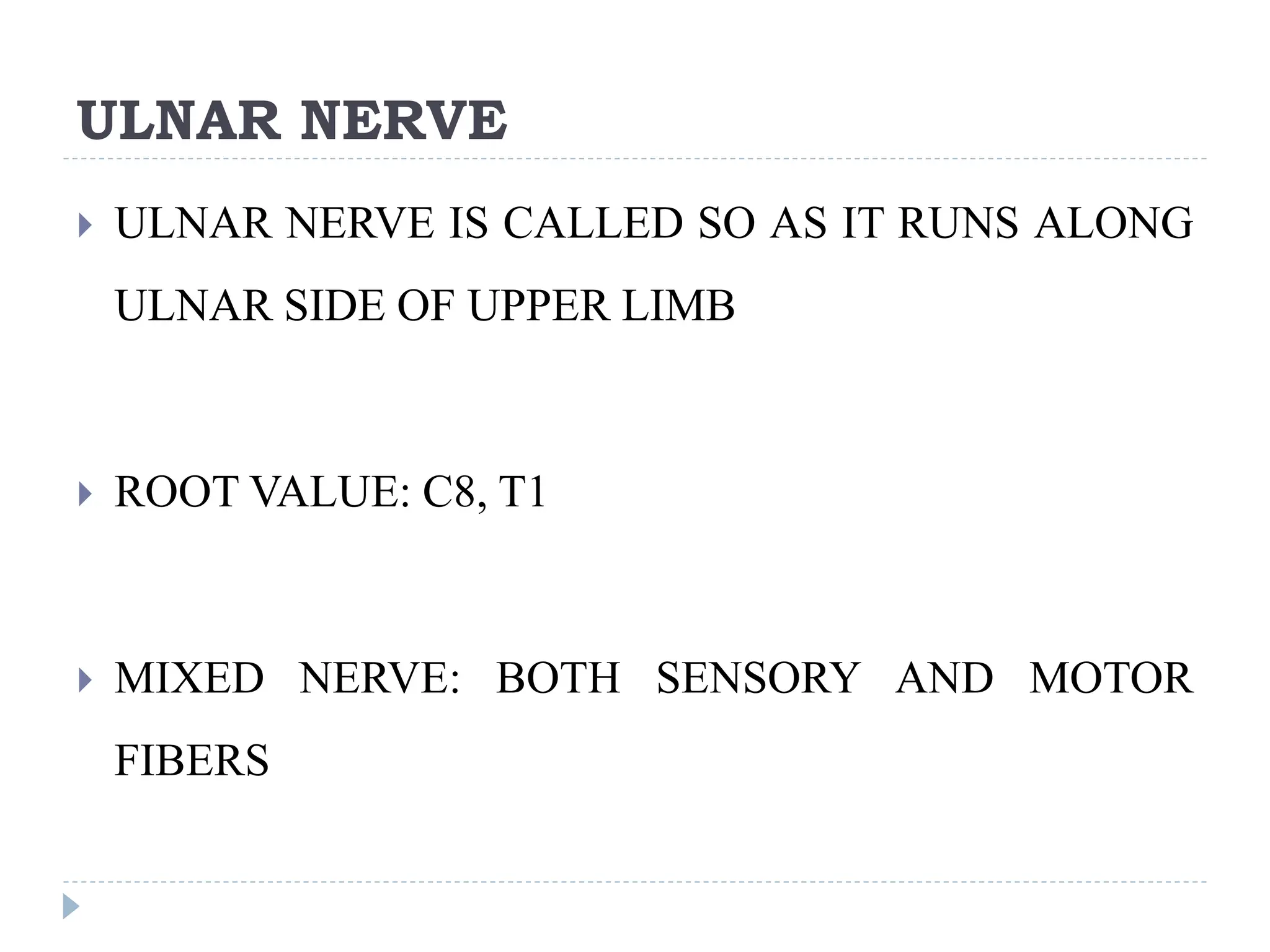 ANATOMY OF MEDIAN AND ULNAR NERVE AND APPLIED ANATOMY | PPT