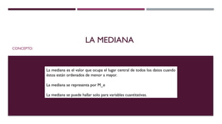 medidas de tendencia central MEDIANA Y MODA | PPTX