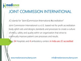 JCI Accreditation BY Mediance Consultancy | PPT