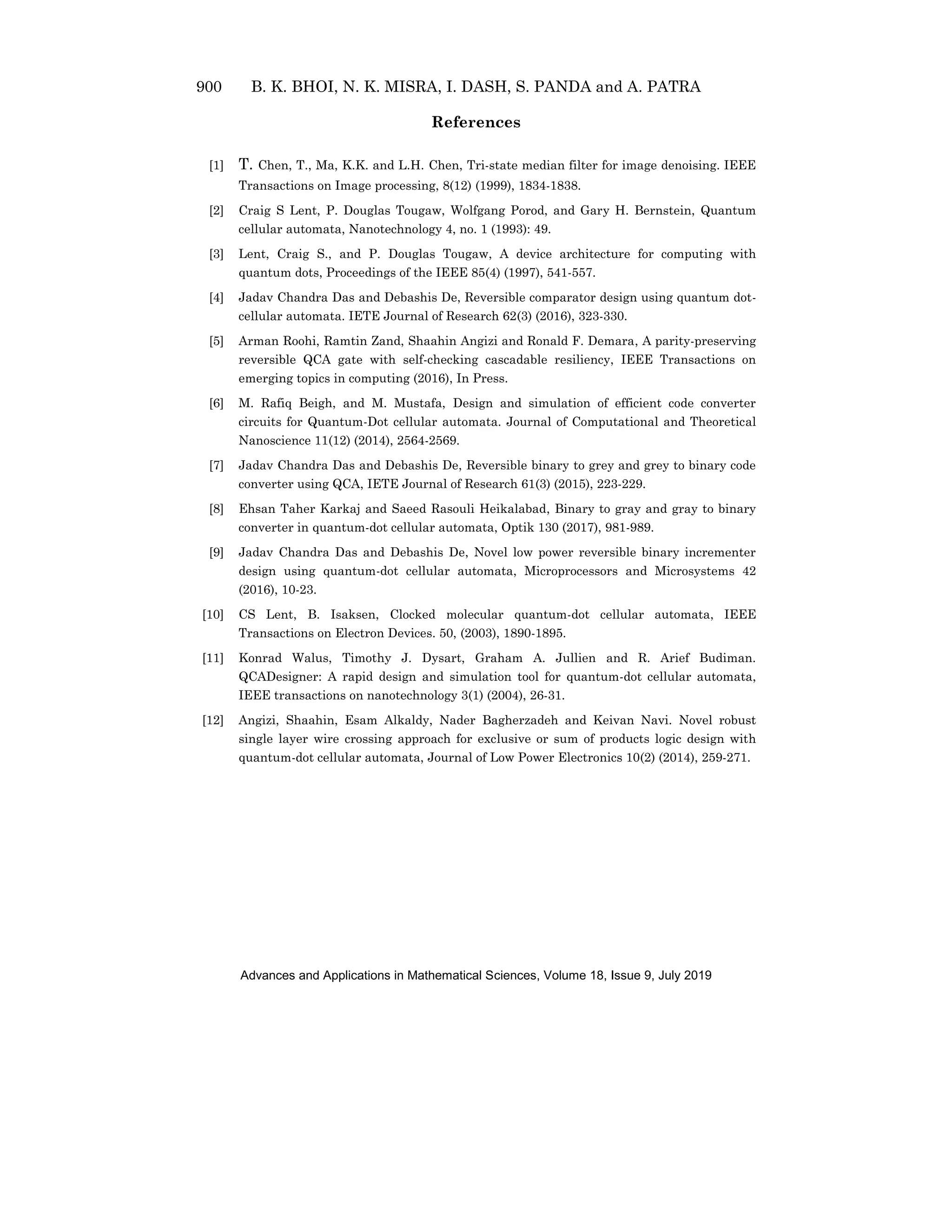 DESIGN OF MEDIAN FILTER IN QUANTUM-DOT CELLULAR AUTOMATA FOR IMAGE PROCESSING APPLICATIONS | PDF