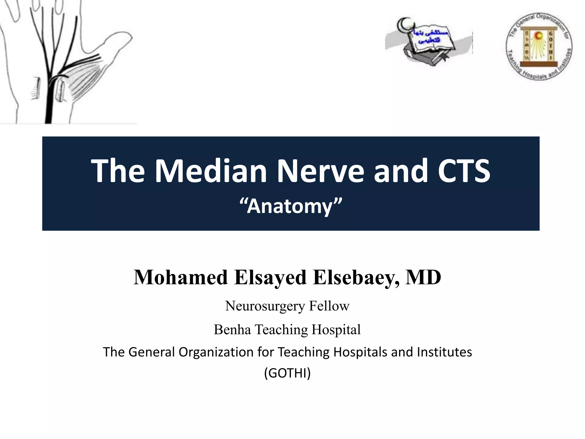 Median median anatomy carpal tunnel syndrome.pptx