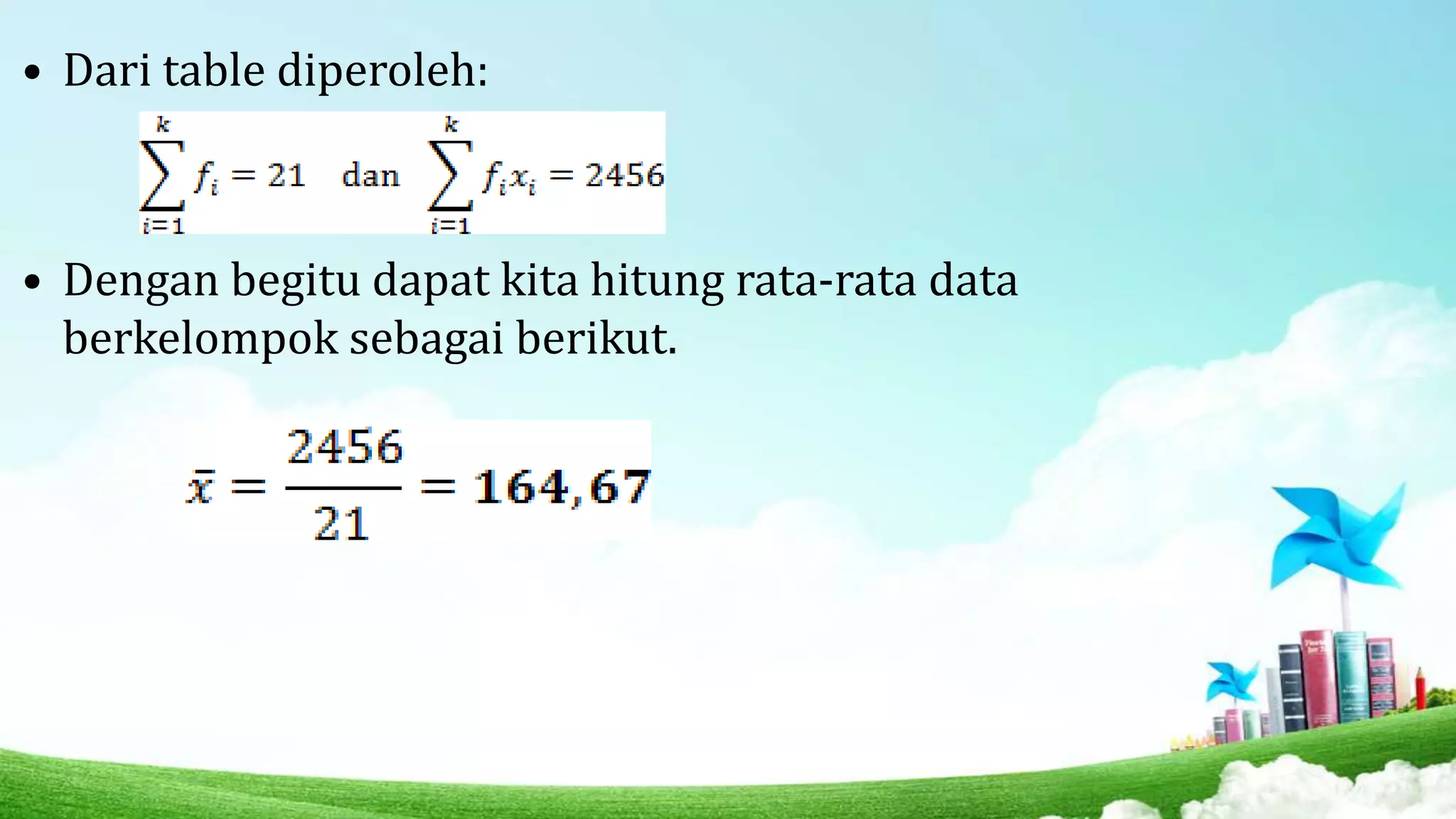 Median, Modus dan mean data berkelompok.ppt