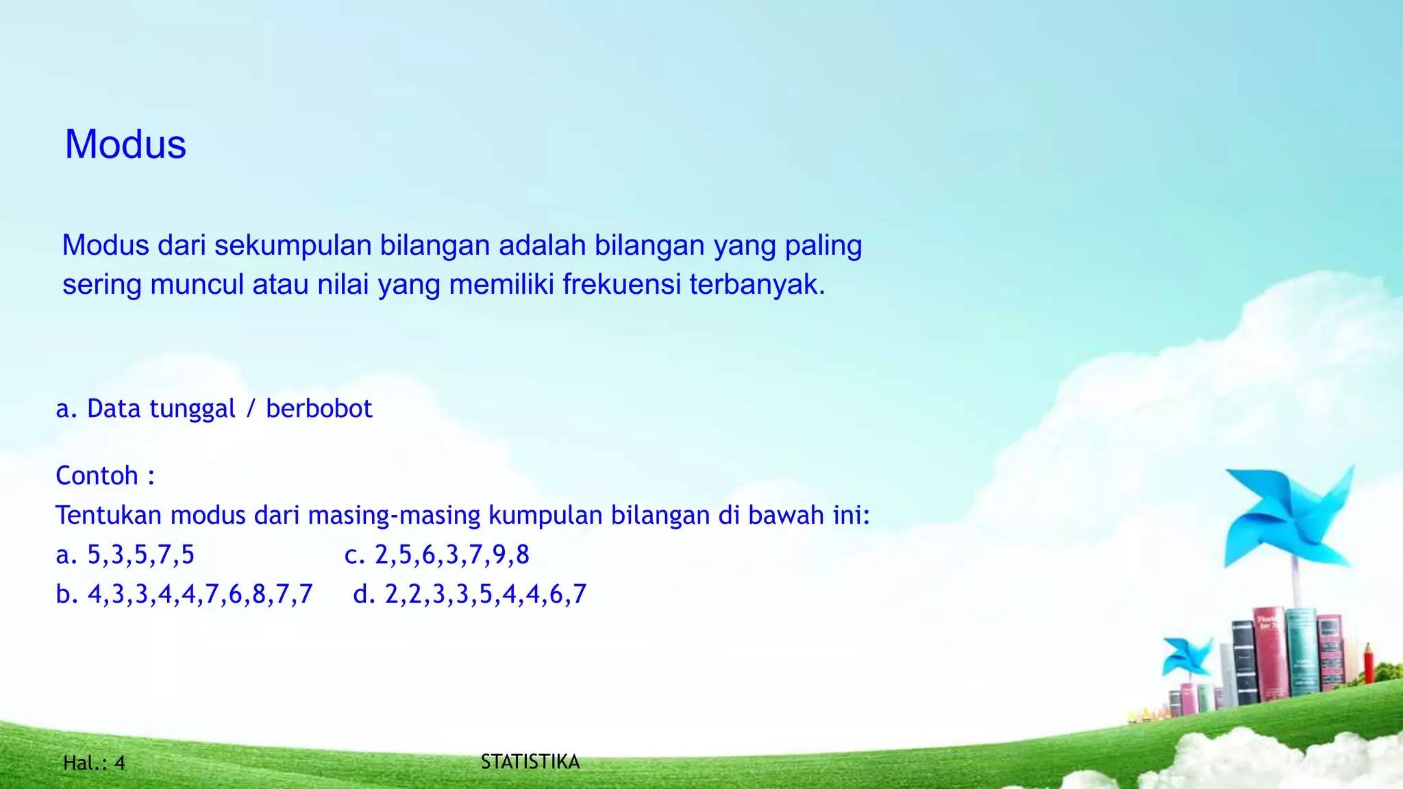 Median, Modus dan mean data berkelompok.ppt
