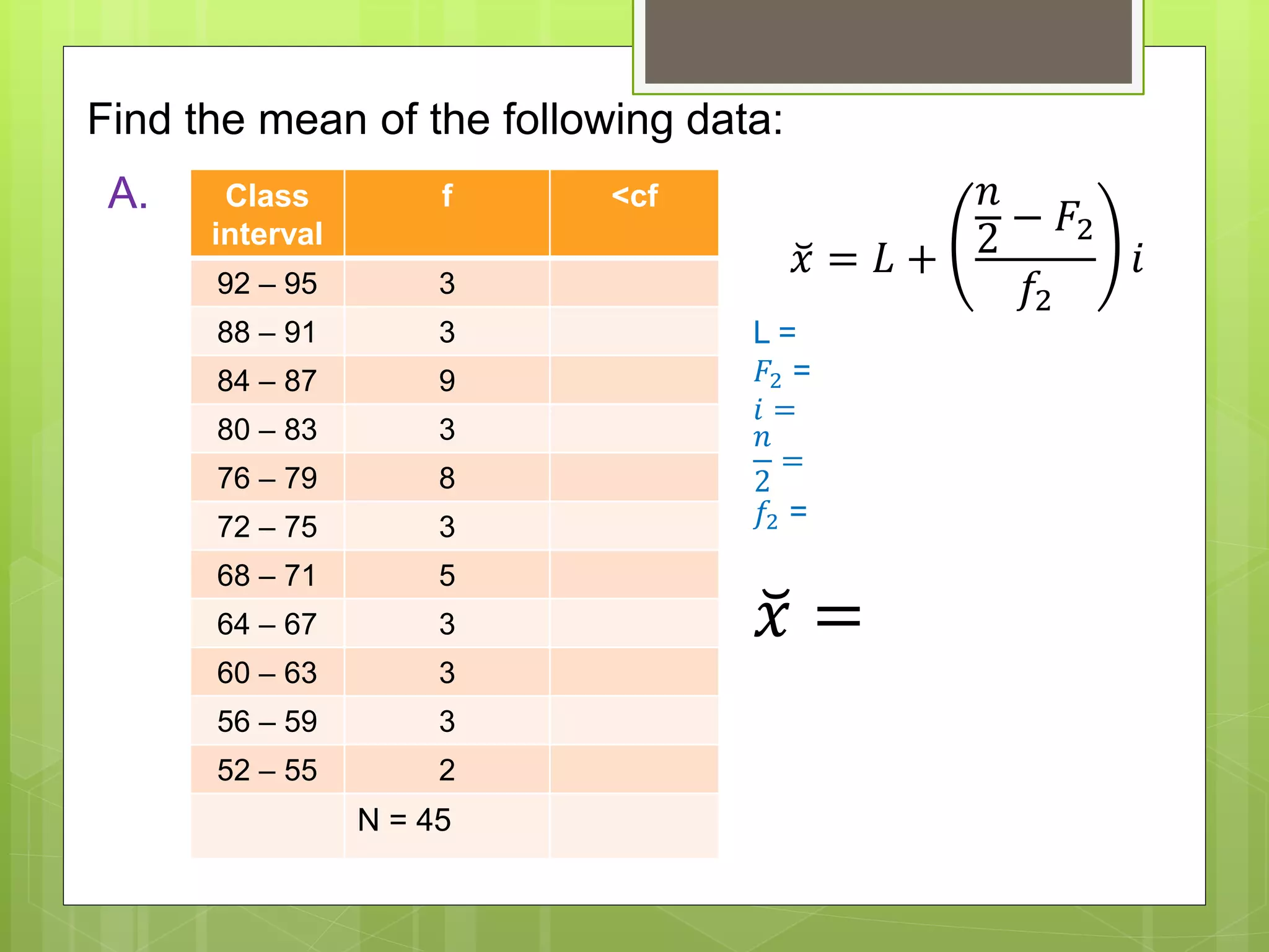 Median of grouped data exercises | PPTX