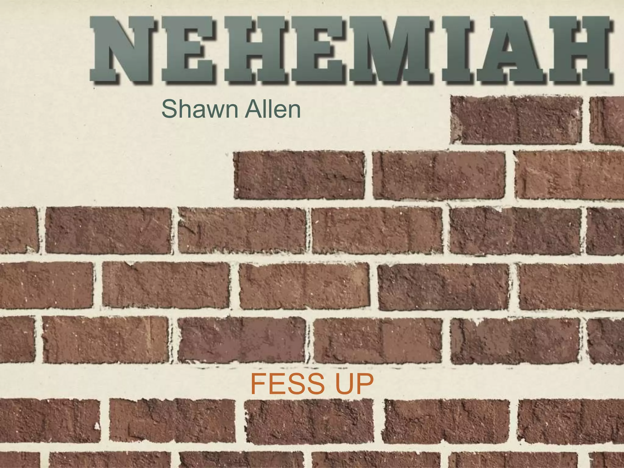 Fess Up Visuals | PPTX | Christianity | Religion & Spirituality