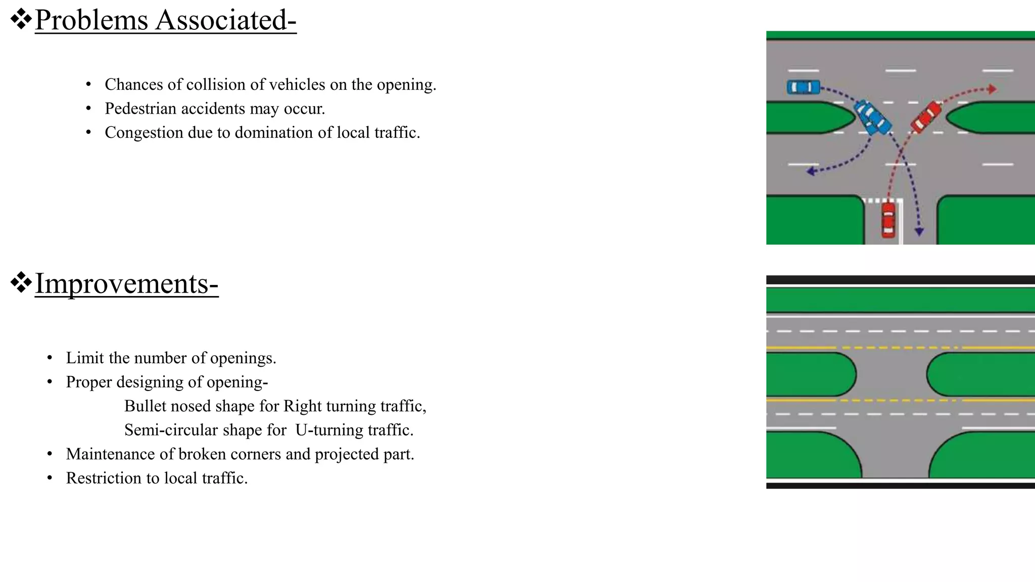 Medians kerbs and median gaps | PPTX