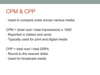 Media objectives and strategies 1.30.13