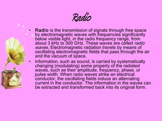 Media of communication -radio and sound recording | PPT