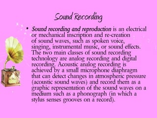 Media of communication -radio and sound recording | PPT
