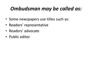 Organizational Ombudsman Practices in Media Houses | PPTX