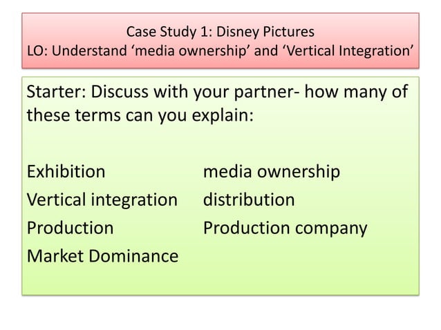 Media ownership and vertical integration disney pictures | PPTX