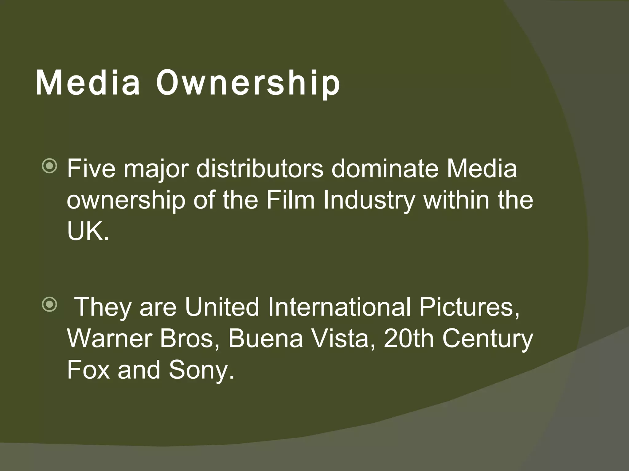 Media ownership film industry | PPT