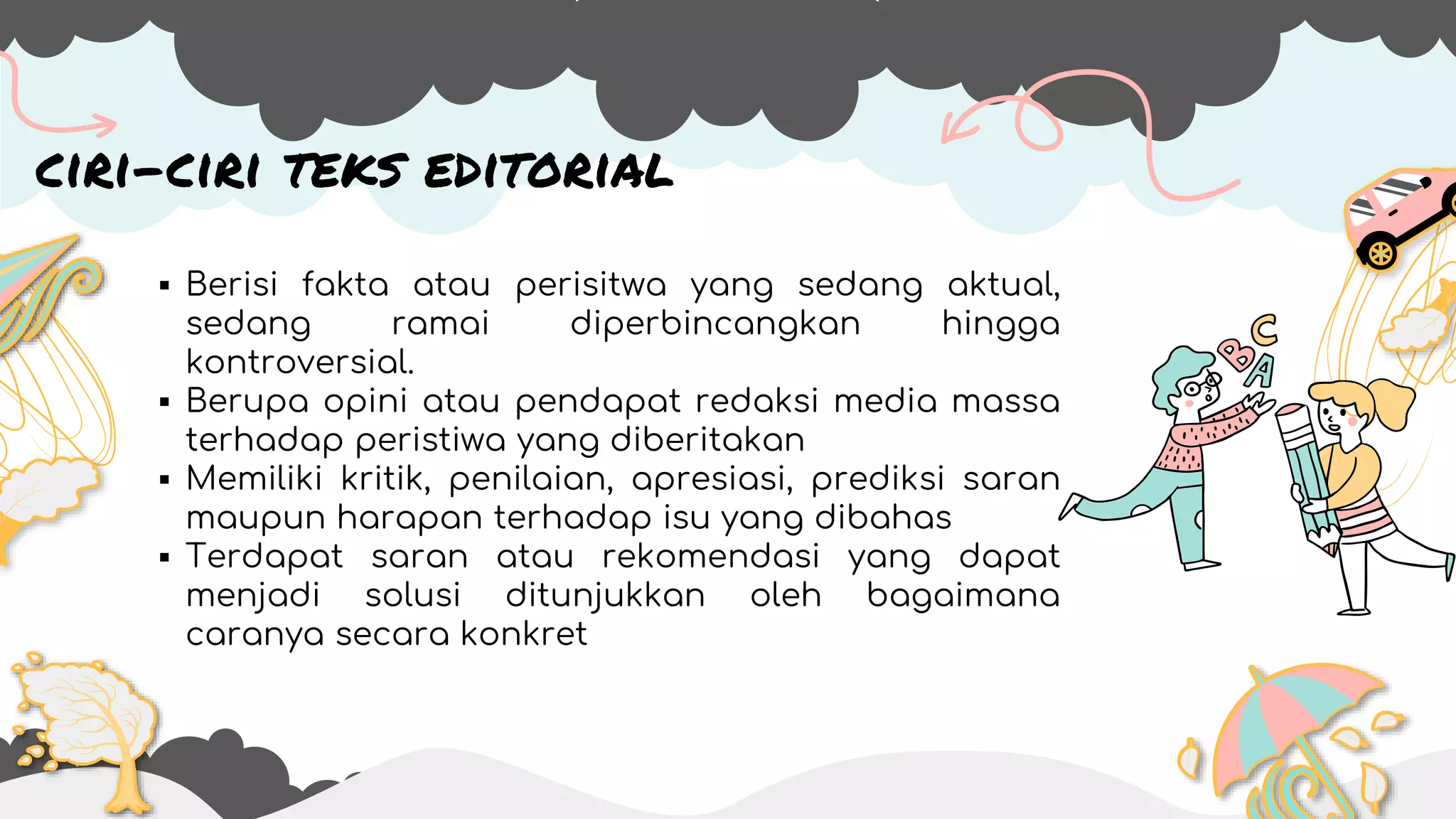Teks Editorial Kelas 12 | PPT