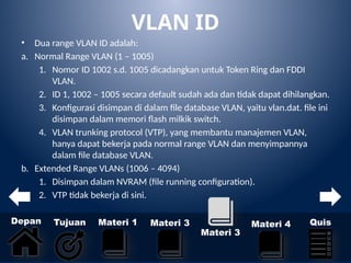Mengevaluasi VLAN Pada Jaringan .pptx