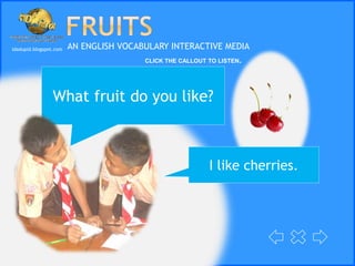 Media pembelajaran interaktif fruit | PPSX