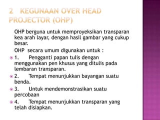 Media pembelajaran menggunakan ohp | PPTX