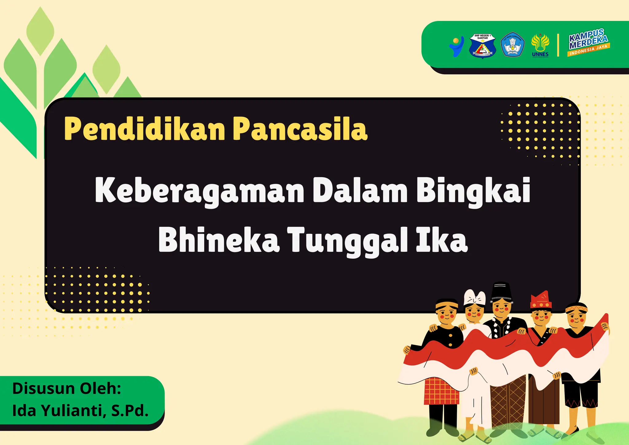 Media Pembelajaran PPT_Keberagaman Dalam Bingkai Bhineka Tunggal Ika.pdf