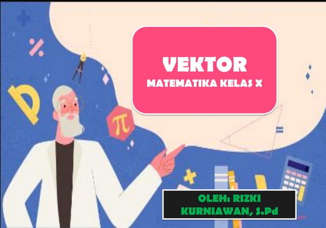 Media Pembelajaran PPT Materi Vektor.pdf