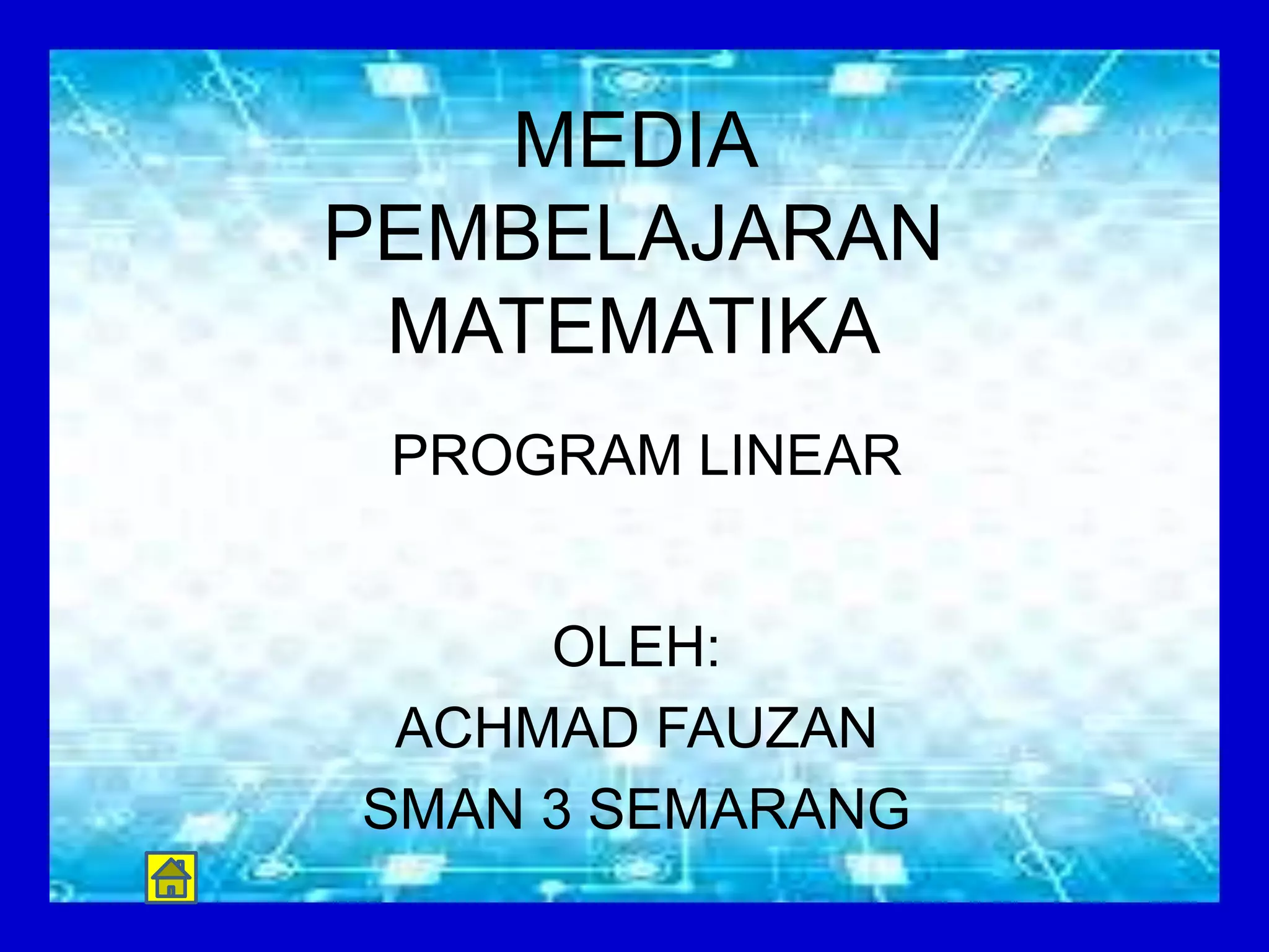 Media pembelajaran program linear | PPTX