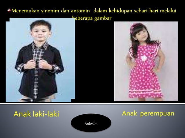 Media pembelajaran sinonim dan antonim | PPTX