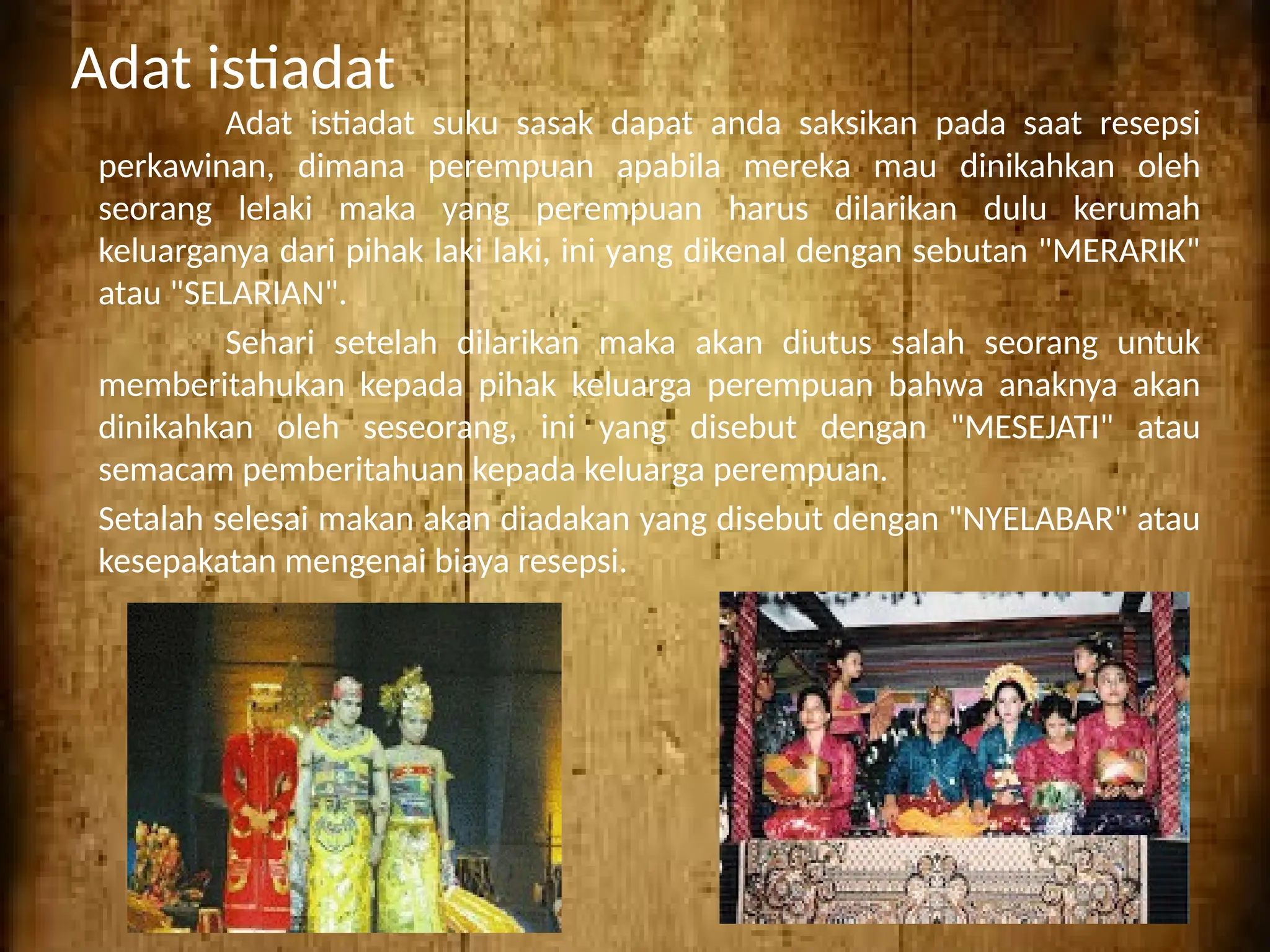 Media Pembelajaran Tema Suku Sasak yang mencangkup adat dan budaya suku ...