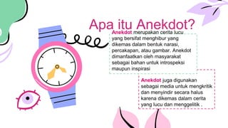 MEDIA PEMBELAJARAN Teks Anekdot.pptx