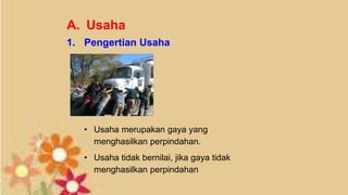 Media pembelajaran usaha dan energi | PPTX