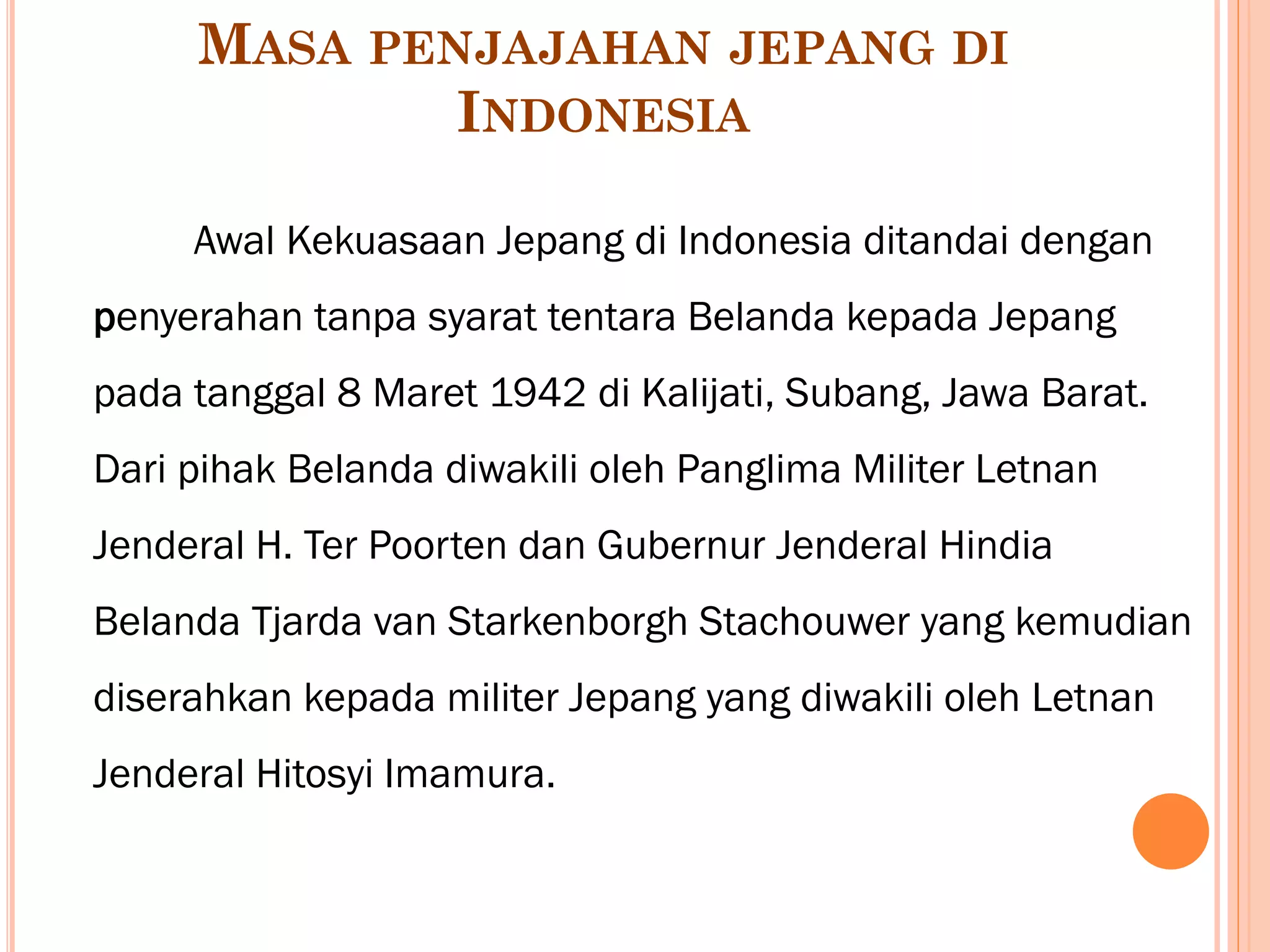 Pendudukan Jepang di Indonesia | PPTX