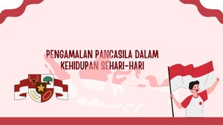 Media Pengamalan Nilai Pancasila dalam Kehidupan Sehari-hari.pdf