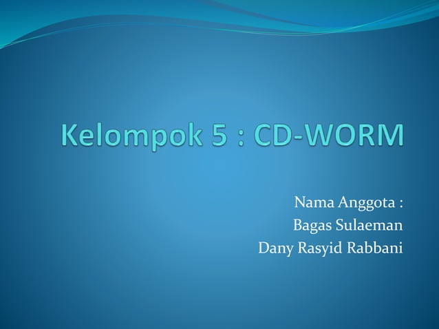 Media penyimpanan CD-WORM | PPT