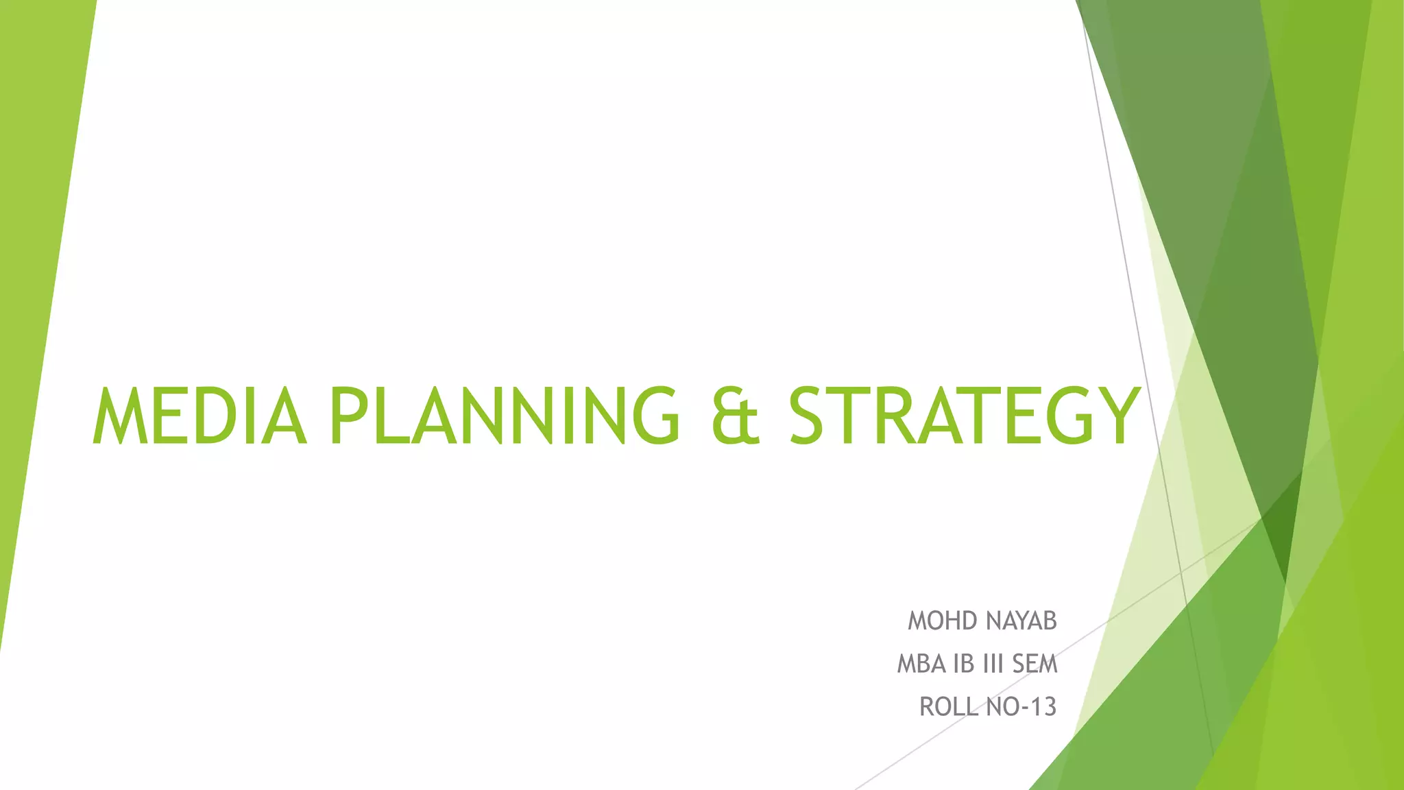 Media planning & strategy | PPTX