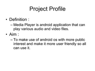 Android Media player | PPT