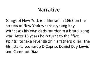 Media powerpoint (gangs of new york & the departed) | PPT