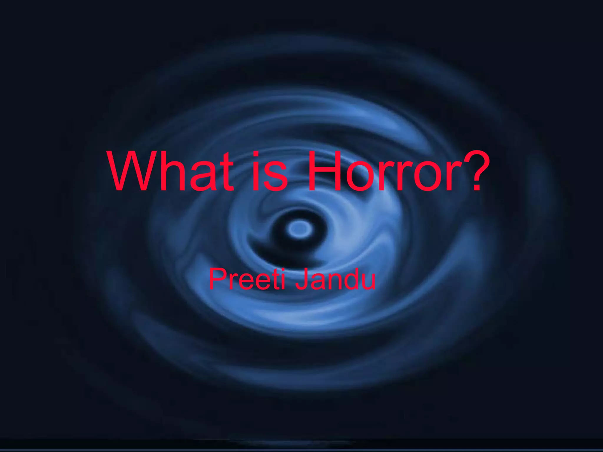 What is horror? | PPT | Roleplaying Games | Games and Puzzles