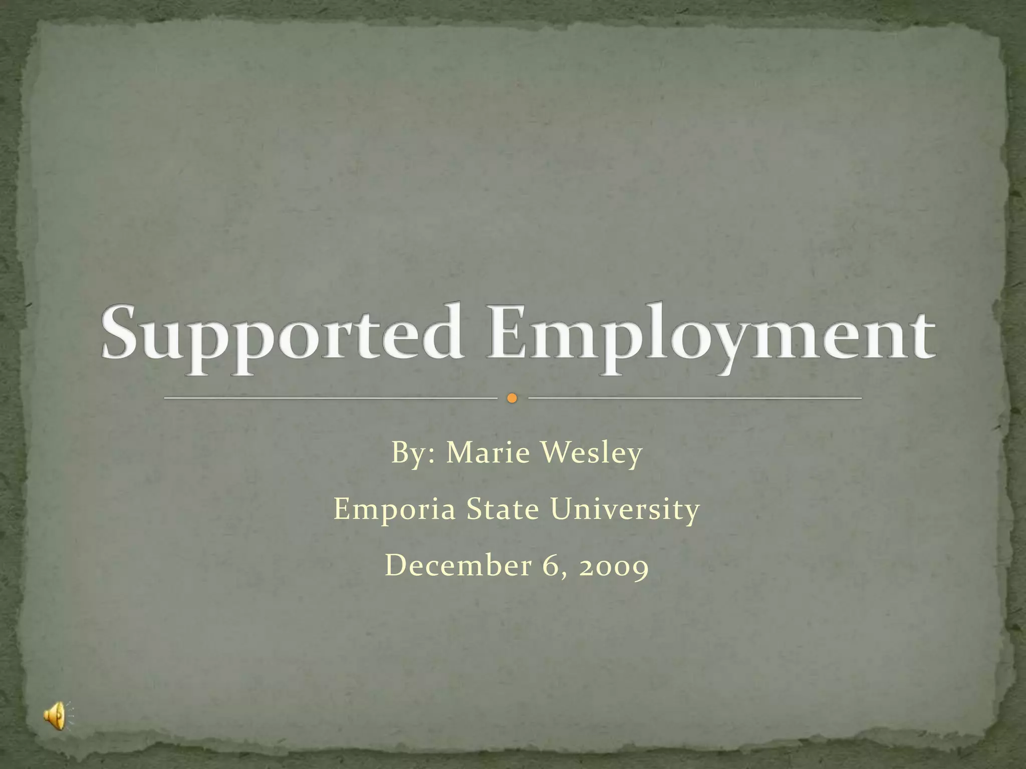 Supported Employment | PPTX