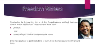 Media project freedom writers | PPT