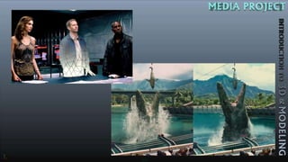 Introduction to 3D and Modeling | PPTX