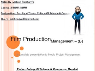 Media project management Part (B) | PPT