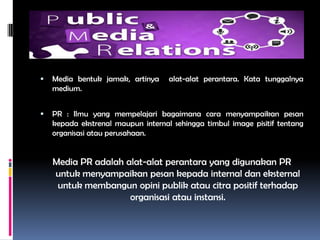 Media PR - Perbedaan Media PR vs Media Relations | PPTX