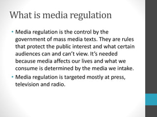Media regulation | PPTX