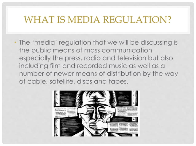 Media Regulation | PPT