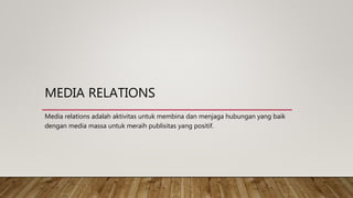 Media relations - Introduction [Indonesian] | PPTX