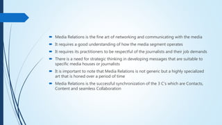 Media Relations - An overview | PPT