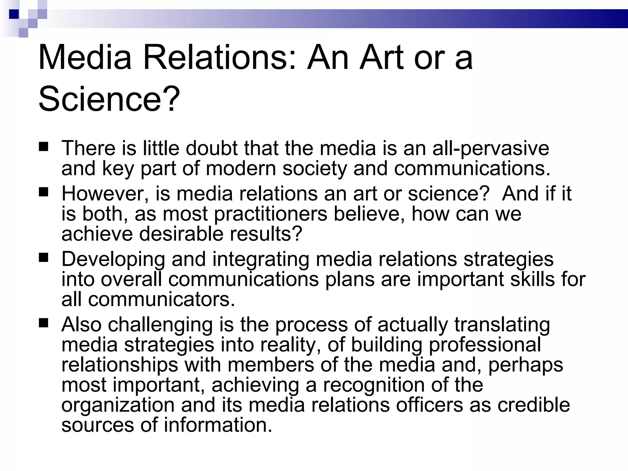 Media relations strategy | PPT | Media Industry | Industries