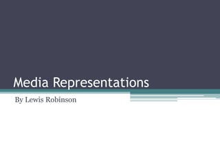Media representations powerpoint | PPT