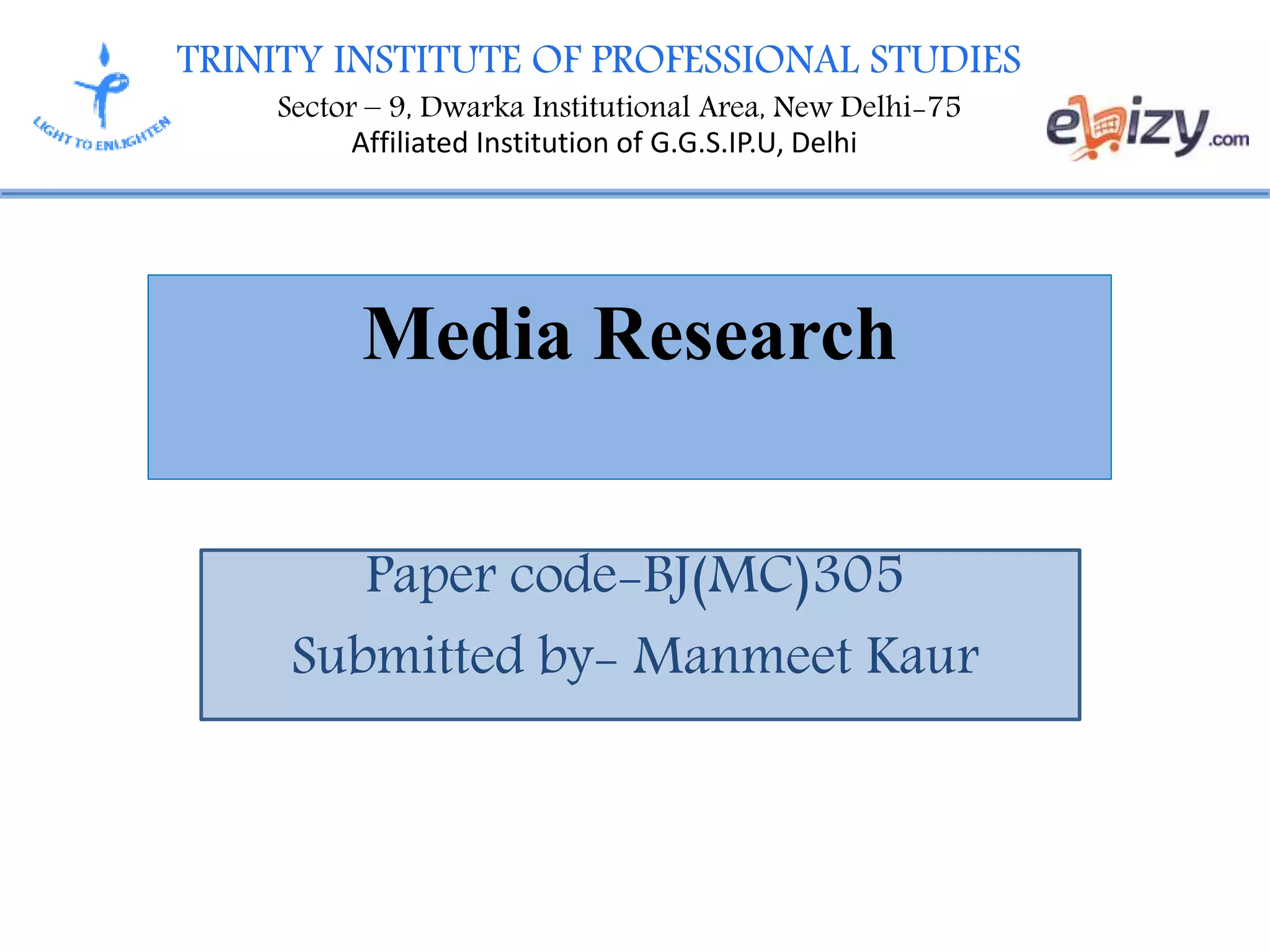 Media research (2) | PPTX