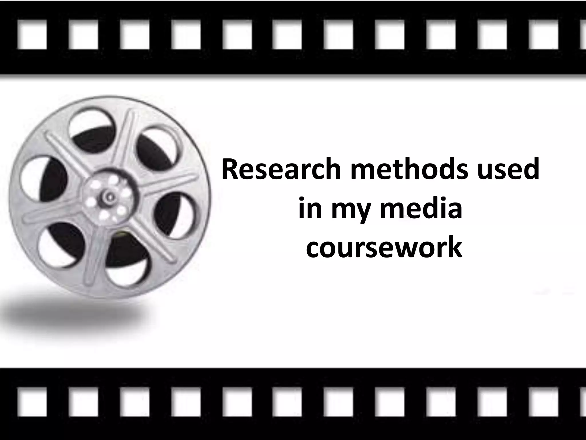 Media research methods | PPT