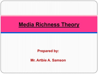 Media richness theory | PPTX
