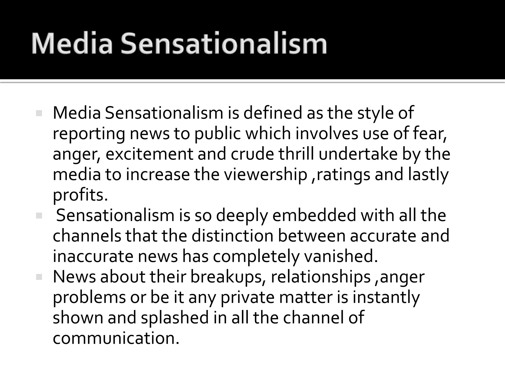 Media sensationalism | PPTX