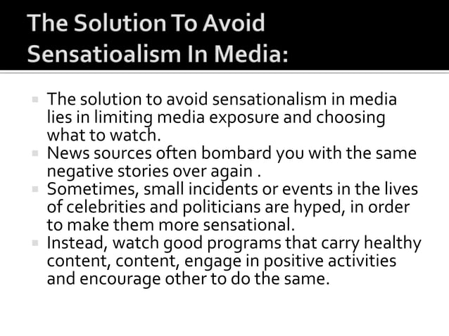 Media sensationalism | PPT